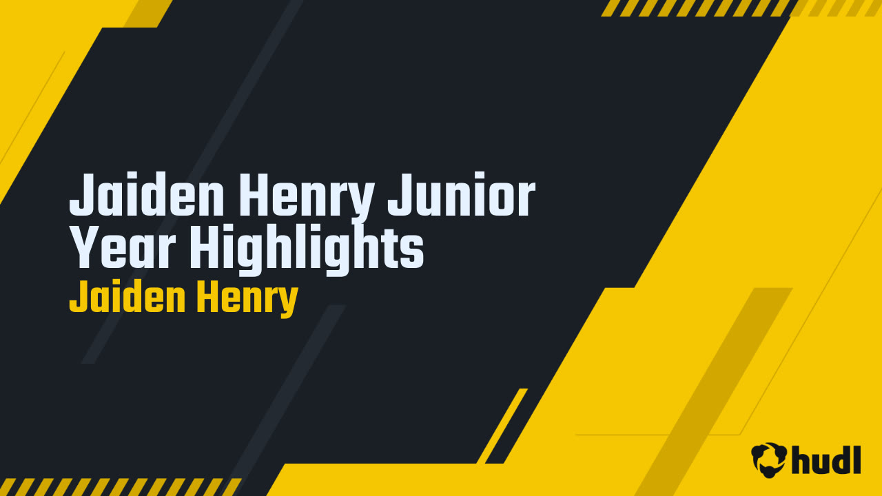 Jaiden Henry Junior Year Highlights - Jaiden Henry highlights - Hudl