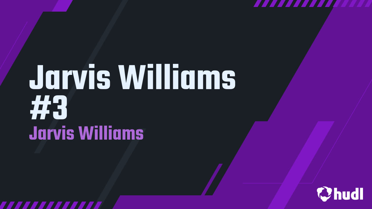 Jarvis Williams #3 - Jarvis Williams highlights - Hudl