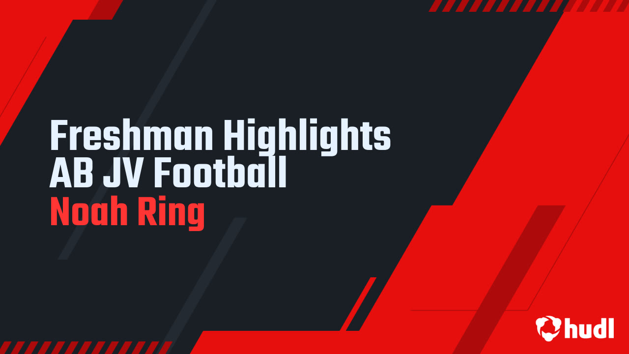 Freshman Highlights AB JV Football - Noah Ring highlights - Hudl