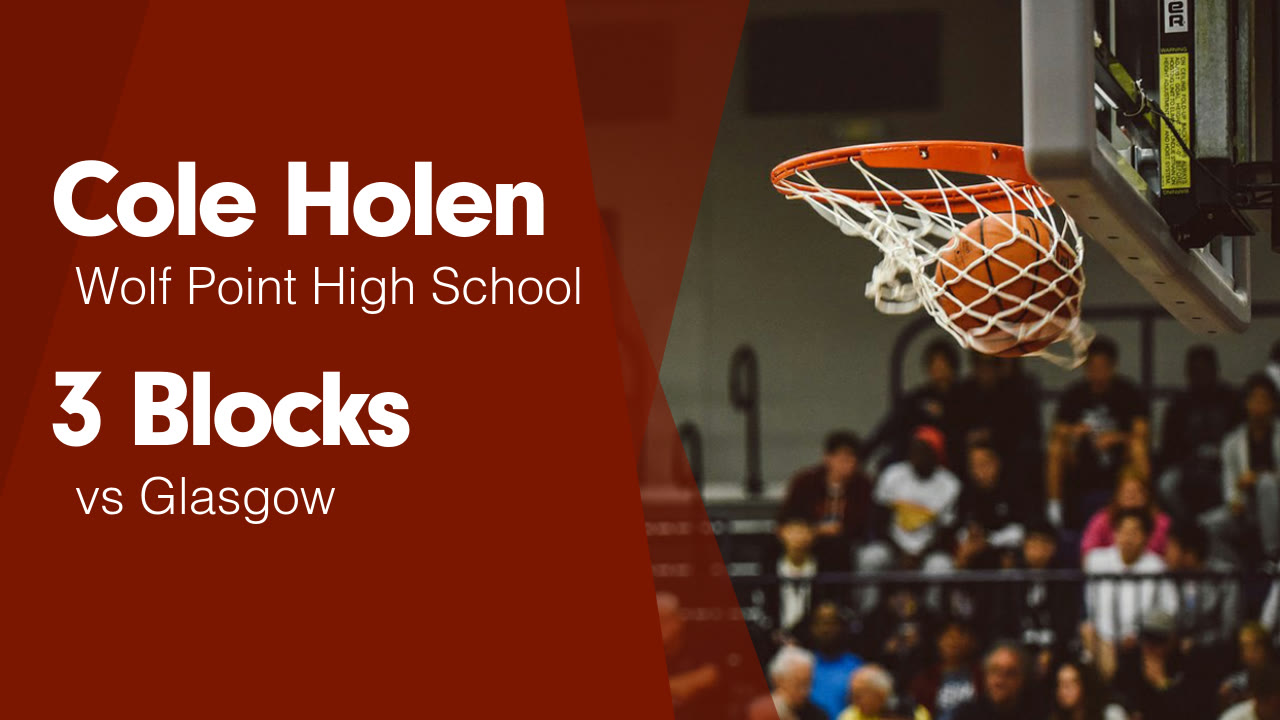 3 Blocks vs Glasgow - Cole Holen highlights - Hudl