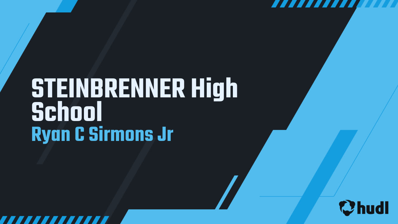 STEINBRENNER High School - Ryan C Sirmons Jr highlights - Hudl