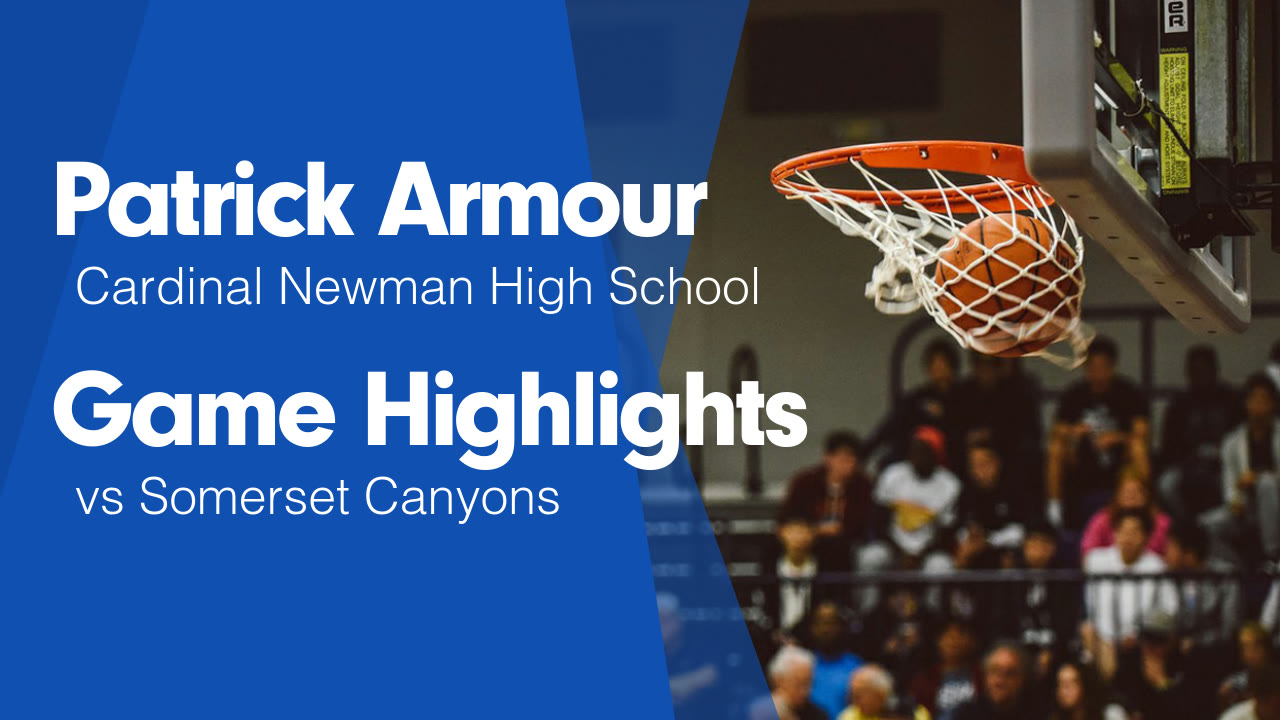 Game Highlights vs Somerset Canyons - Patrick Armour highlights - Hudl