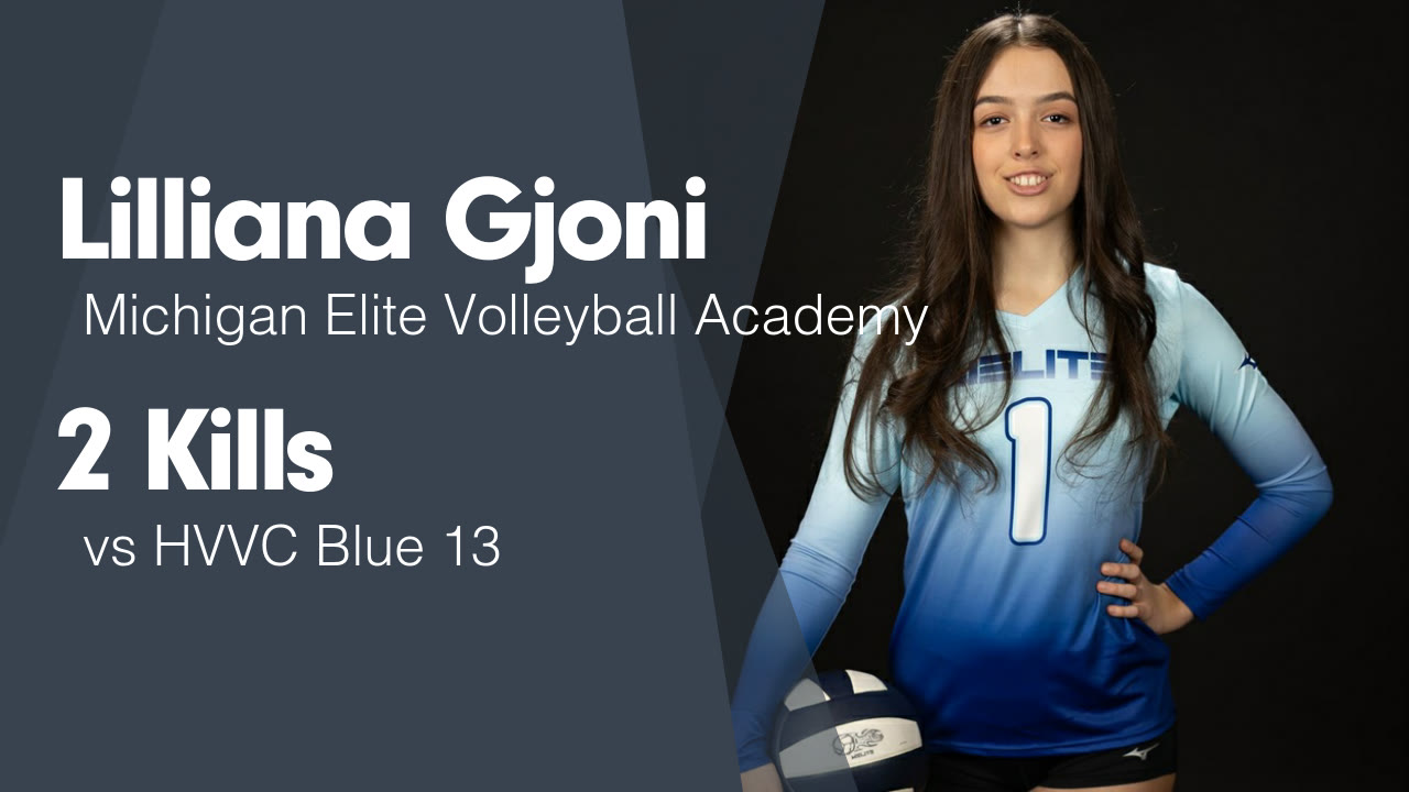 2 Kills vs HVVC Blue 13 - Lilliana Gjoni highlights - Hudl