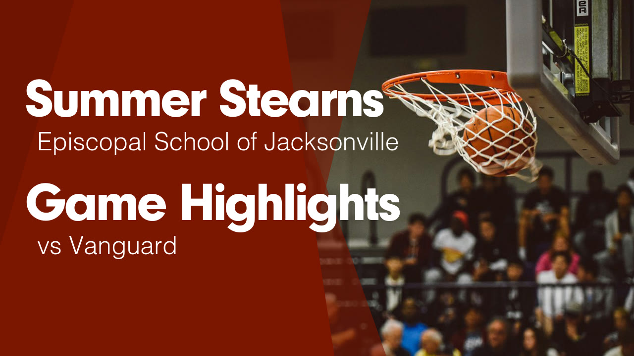 Game Highlights vs Vanguard - Summer Stearns highlights - Hudl