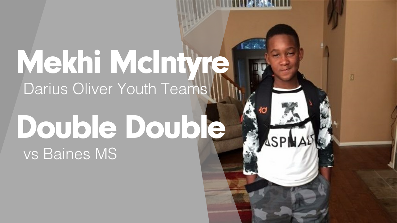 Double Double vs Baines MS - Dexter McIntyre highlights - Hudl