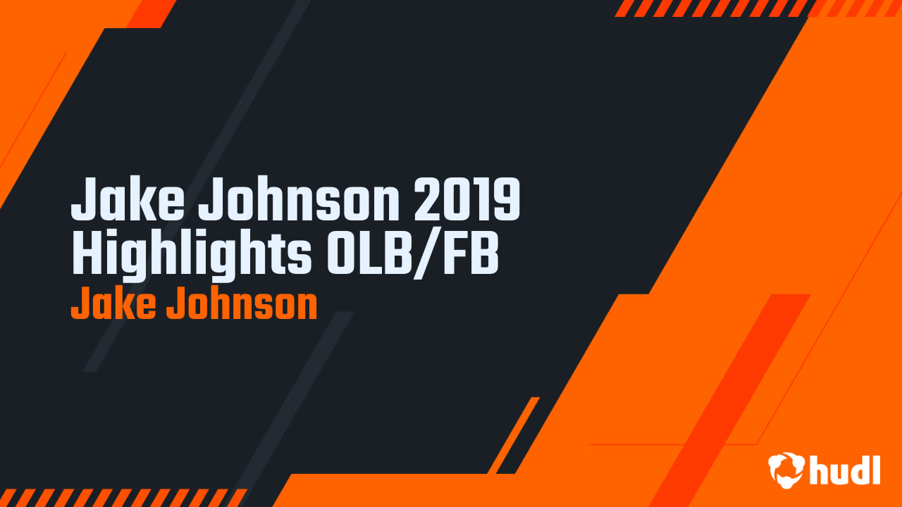 Jake Johnson 2019 Highlights OLB/FB - Jake Johnson highlights - Hudl