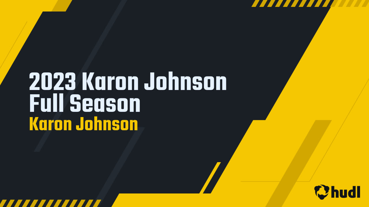 2023 Karon Johnson Full Season - Karon Johnson highlights - Hudl