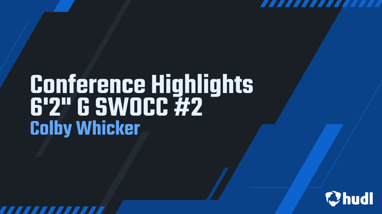 Conference Highlights 6'2" G SWOCC #2 - Colby Whicker highlights - Hudl